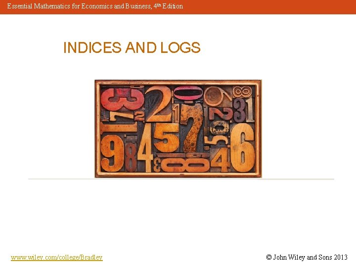 Essential Mathematics for Economics and Business 4 th