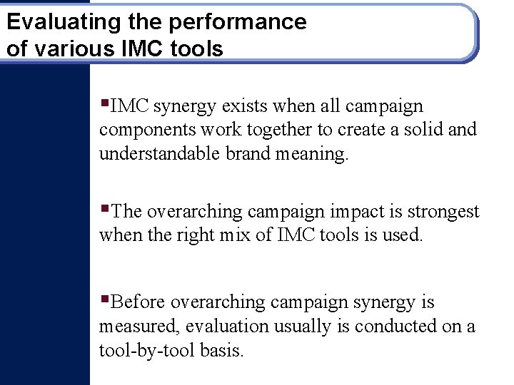 31 Evaluating IMC Effectiveness Lecture Outline Why is