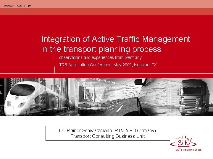 WWW PTVAG COM Integration of Active Traffic Management