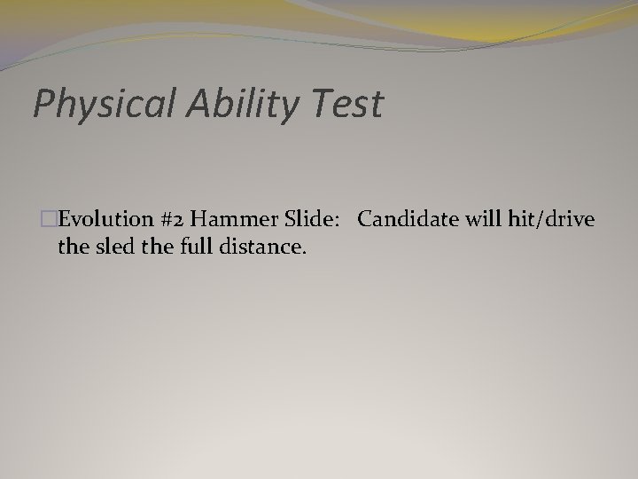 Ridge Fire Academy Physical Ability Test Physical Ability