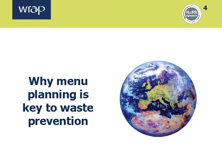 Planning menus to prevent food waste WRAP is
