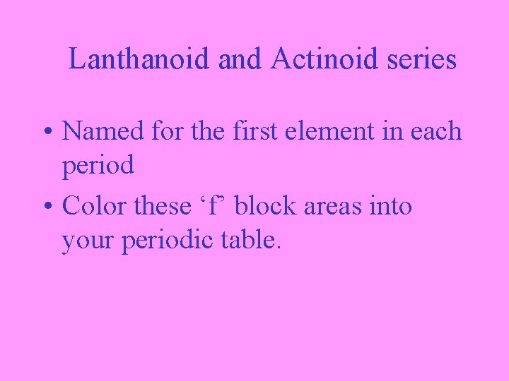 Introduction to the Periodic Table Chapter 4 The