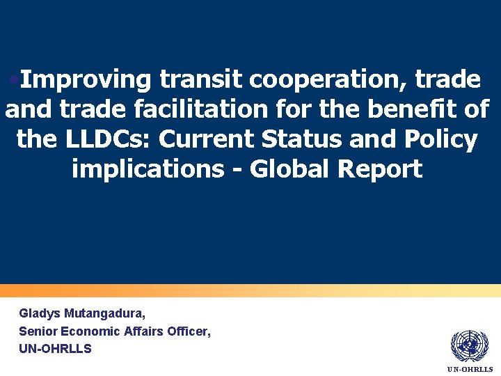 Improving transit cooperation trade and trade facilitation for