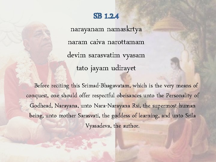 Chapter 4 The Appearance of Sri Narada By
