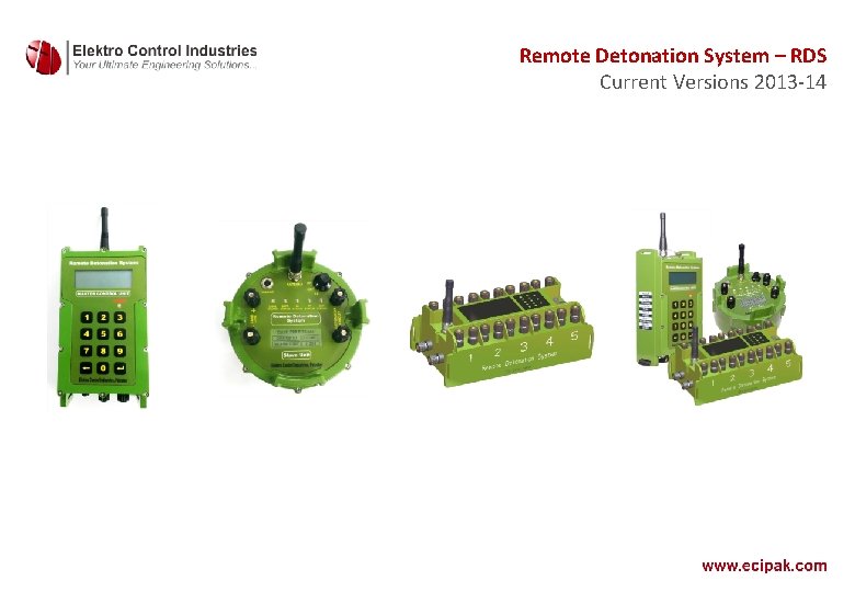 Remote Detonation System Remote Detonation System RDS System