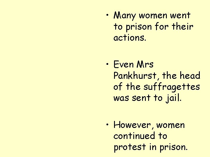 Suffragette Actions Lesson starter What were the major