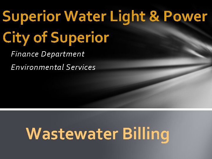 Superior Water Light Power City of Superior Finance