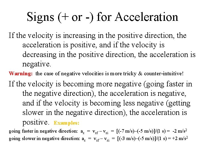 Motion The basic description of motion is how