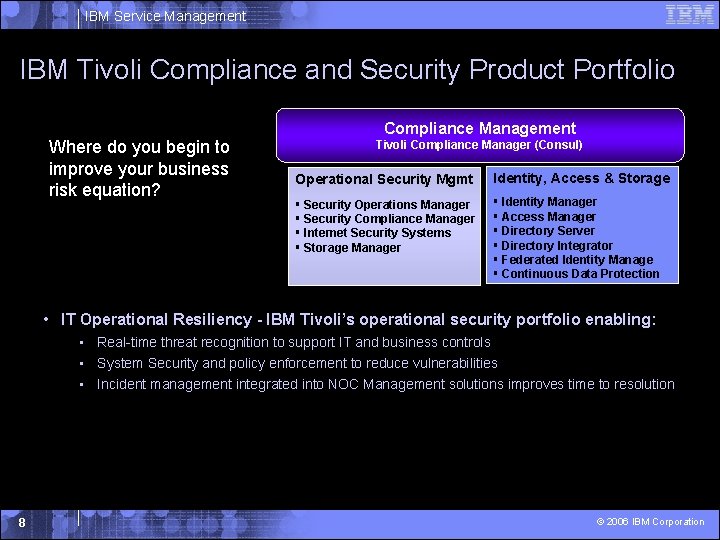 IBM Service Management The Foundation for Effective Governance