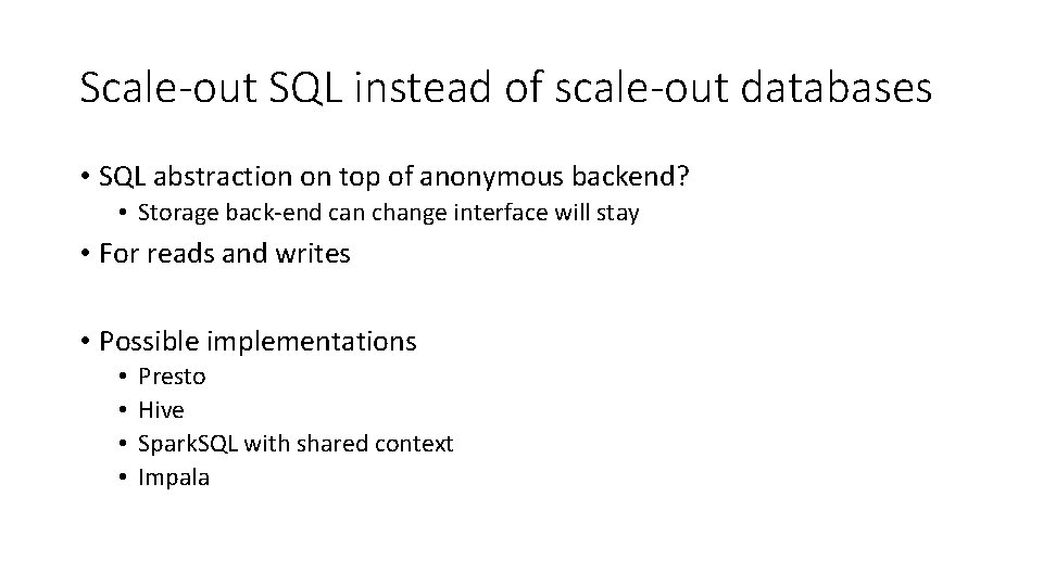 Scaleout databases What is all about Databases that