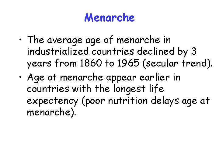 Menstrual cycle Wilfried Karmaus Reproductive Epidemiology EPI 824