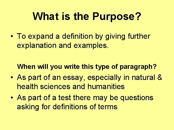 Definition Paragraphs What is the Purpose To expand
