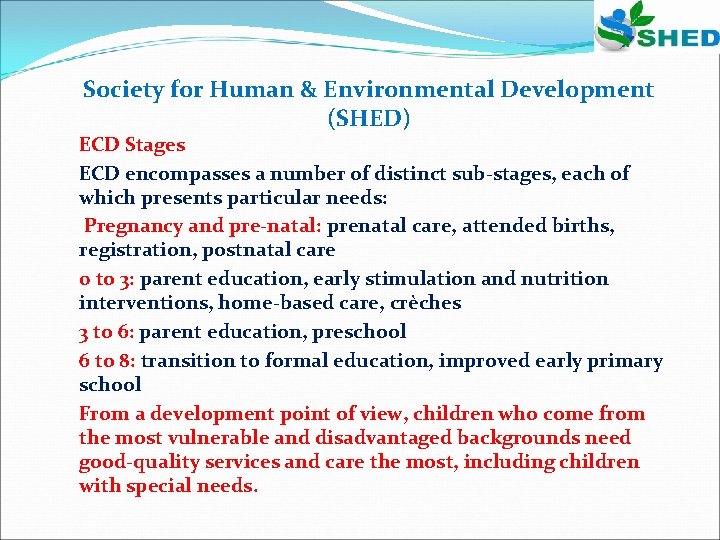 Society for Human Environmental Development SHED Name Society