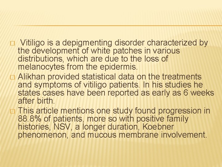 VITILIGO EPIDEMIOLOGY DIFFERENTIAL DIAGNOSIS AND ETIOLOGY By Sandeep