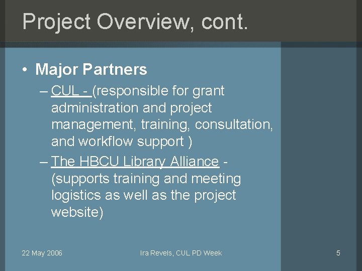 Building a Collaborative Digitization Project Using CONTENTdm An
