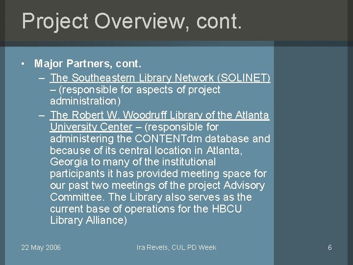 Building a Collaborative Digitization Project Using CONTENTdm An