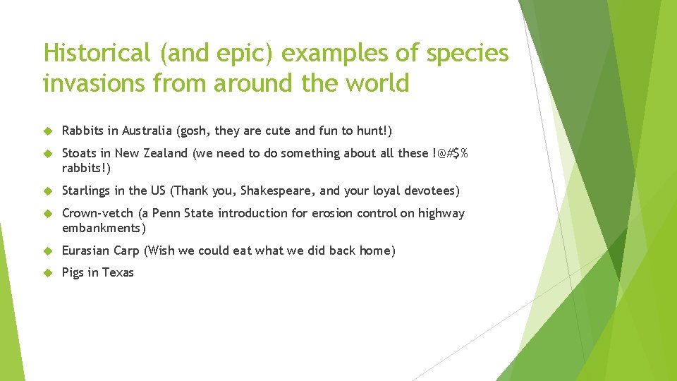 Invasive Species A History of How Humans Modify