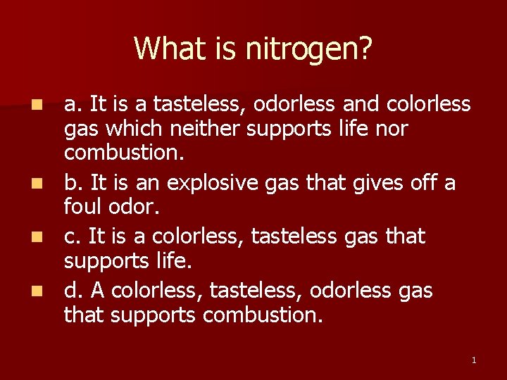 What is nitrogen n n a It is