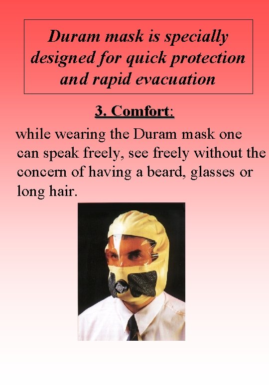 DURAM PERSONAL ESCAPE MASK A simple step for