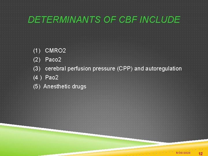 CEREBRAL PHYSIOLOGY AND THE EFFECTS OF ANESTHETIC DRUGS
