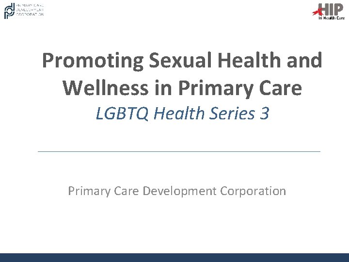 Promoting Sexual Health and Wellness in Primary Care