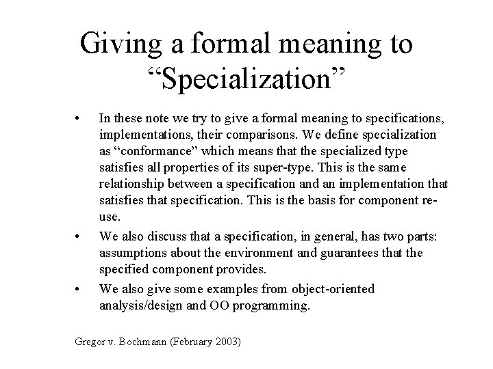 Giving a formal meaning to Specialization In these