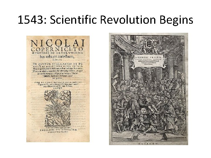 1543 Scientific Revolution Begins From Geo to Heliocentrism