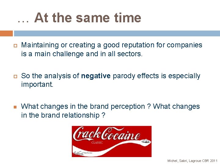 ARE BRAND PARODIES HARMFUL FOR THE BRAND RELATIONSHIP