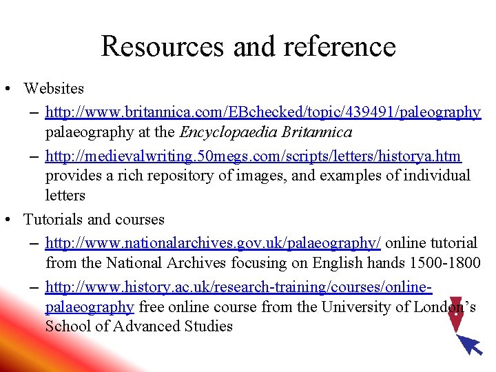 Introducing Palaeography Angela Andreani What is palaeography Palaeography