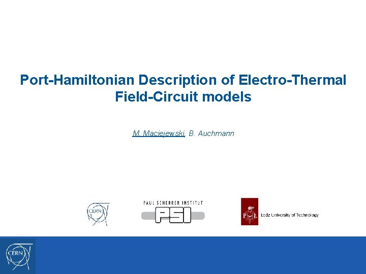 PortHamiltonian Description of ElectroThermal FieldCircuit models M ...