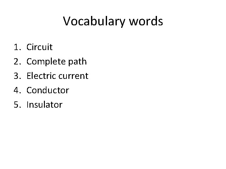 Circuit Review 5 6 B Demonstrate that the