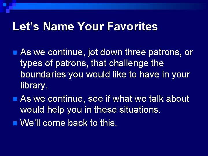 Setting Boundaries with Library Patrons An Webcast Friday