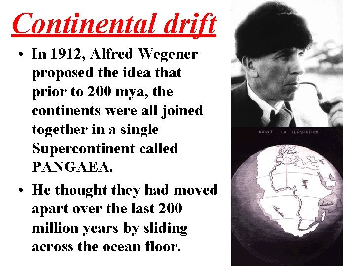 CONTINENTAL DRIFT and the Theory of PLATE TECTONICS