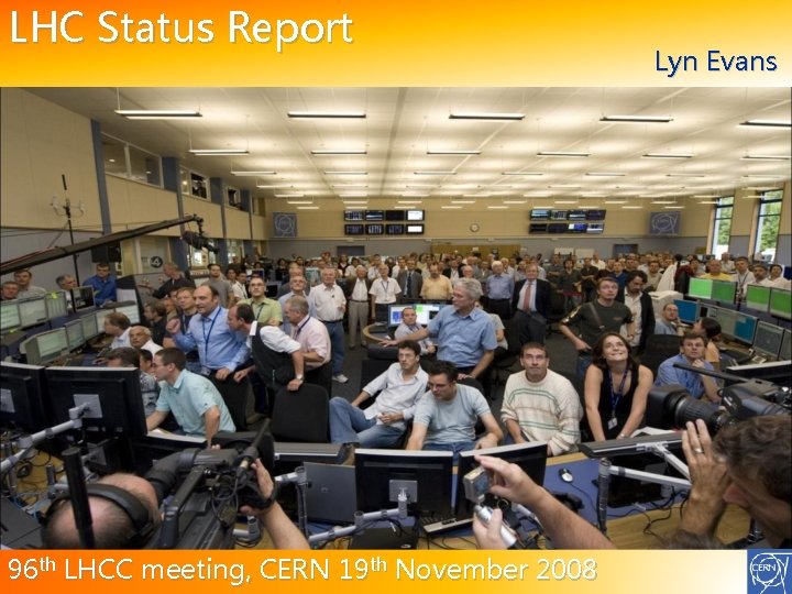 LHC Status Report 96 th LHCC meeting CERN