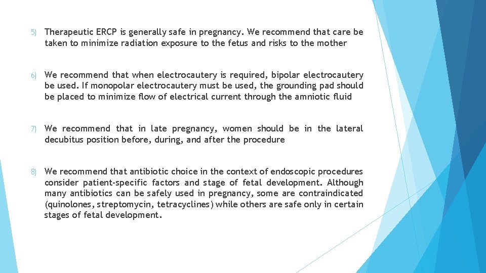 Guidelines for endoscopy in pregnant and lactating women