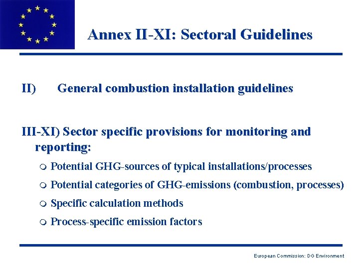 Monitoring Reporting and Verification in the EU ETS