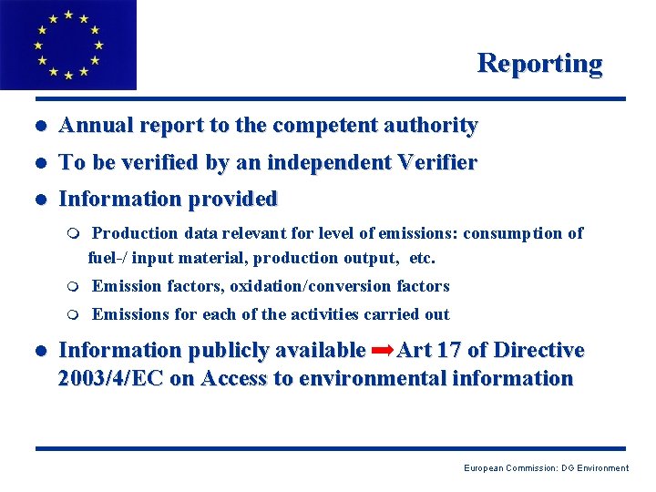 Monitoring Reporting and Verification in the EU ETS