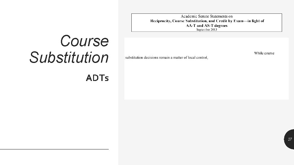 General Education Associates Degree for Transfer Course Substitutions