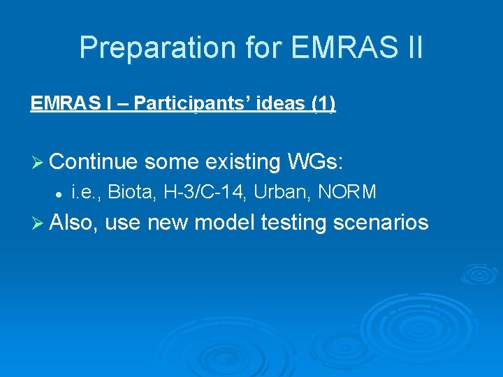 IAEA EMRAS II background and introduction Environmental Modelling