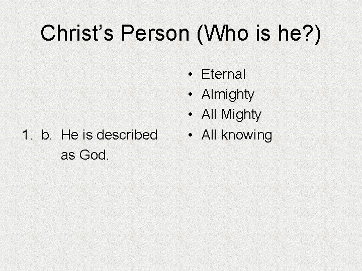 Who is Jesus Christ Lesson 4 Christs Person