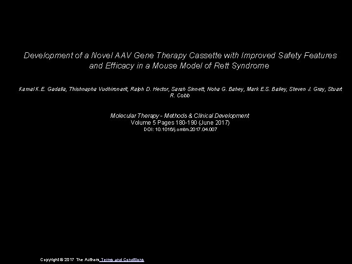 Development of a Novel AAV Gene Therapy Cassette