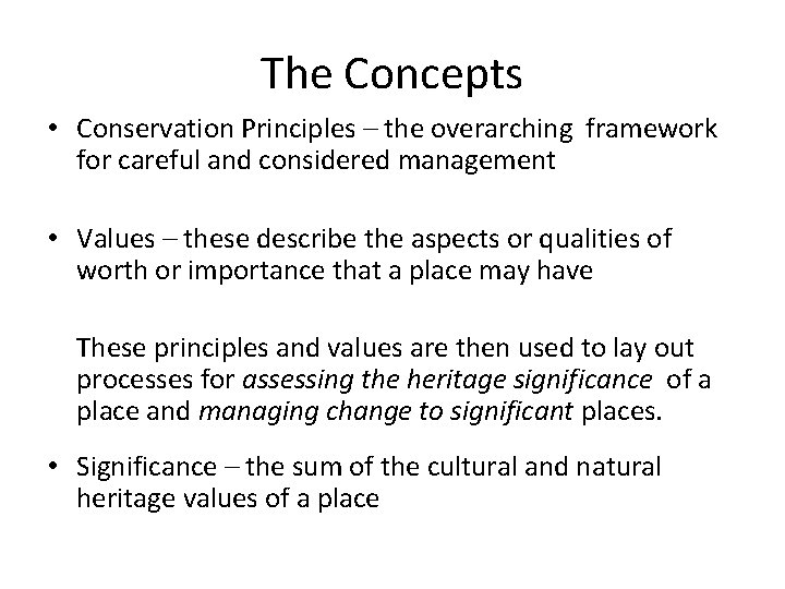 Conserving Significance Introducing Conservation Principles ...