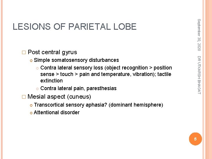 CEREBRAL LOCALIZATION PARIETAL LOBE SIGNS September 30 2020