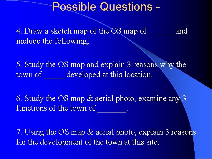 Human Geography Ordnance Survey maps and photographs Chapter