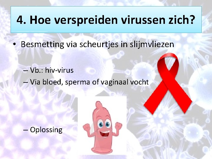 1 Bouw van virussen 1 Bouw van virussen