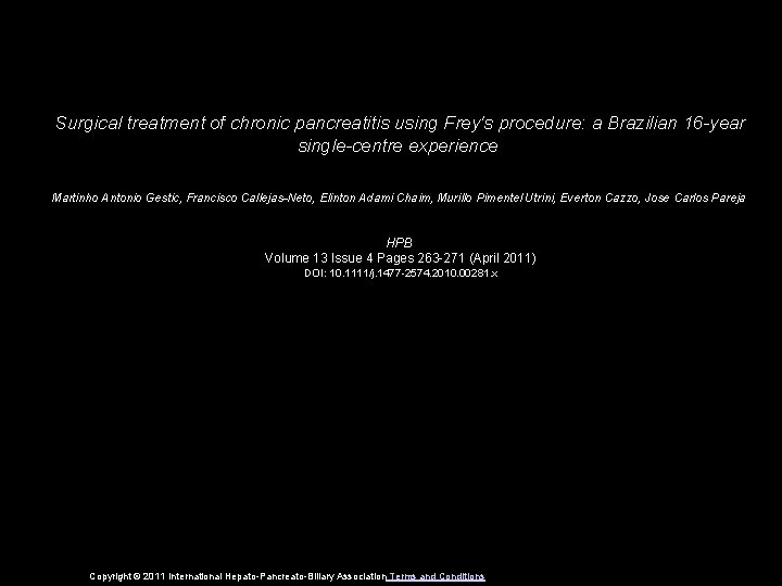Surgical treatment of chronic pancreatitis using Freys procedure
