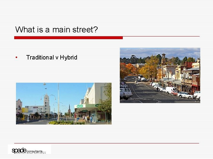 REVIVING MAIN STREETS What you need to know