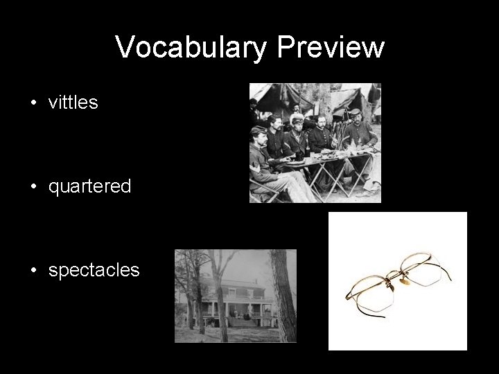 Vocabulary Preview lad marauders mahogany Vocabulary Preview vittles