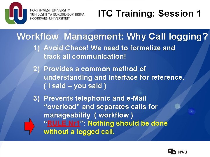 ITC Training Session 1 NWU Helpdesk Call handling
