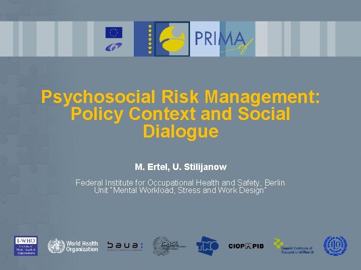 Psychosocial Risk Management Policy Context and Social Dialogue